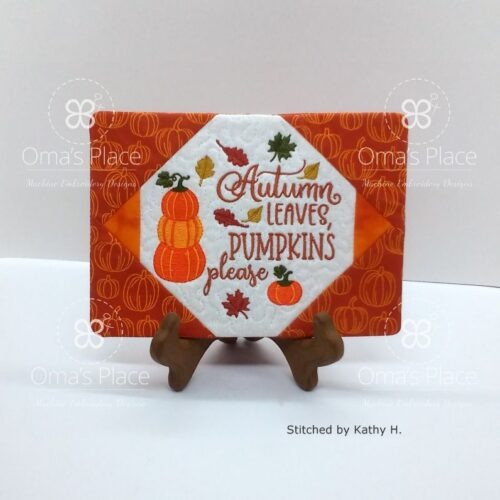 Pumpkin Please Mug Rug · Oma’s Place Machine Embroidery Designs