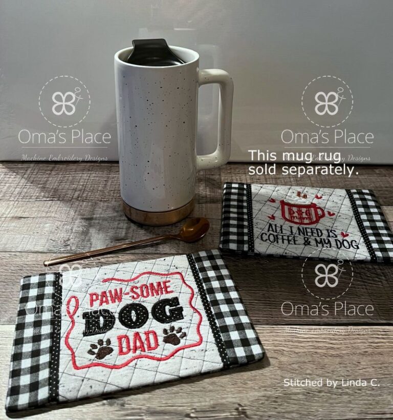 Pawsome Mug Rug · Oma’s Place Machine Embroidery Designs