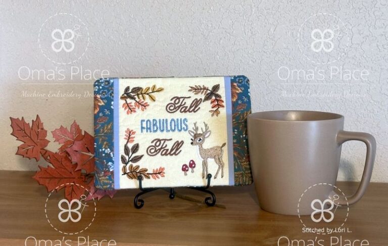 Fabulous Fall Mug Rug - Two Sizes! · Oma’s Place Machine Embroidery Designs