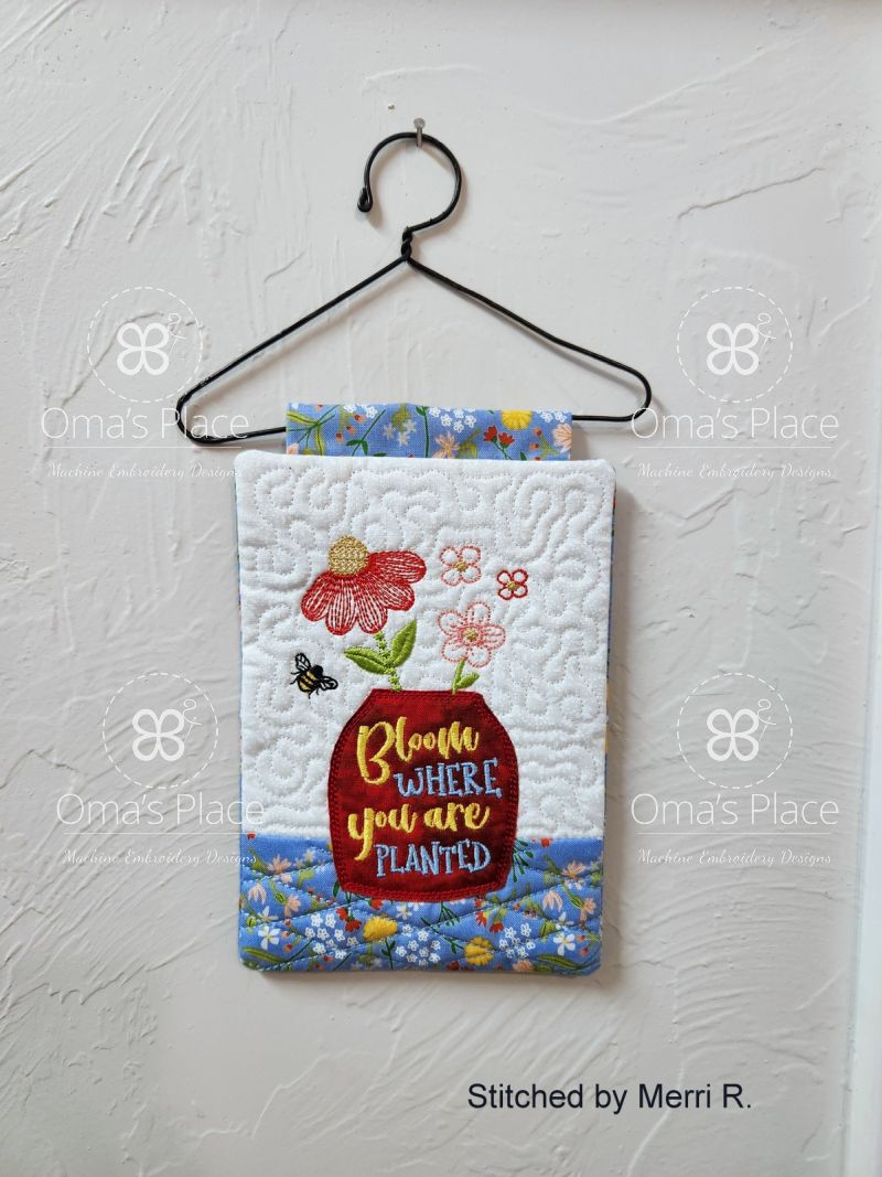 Bloom Mini Flag (5×7) · Oma’s Place Machine Embroidery Designs