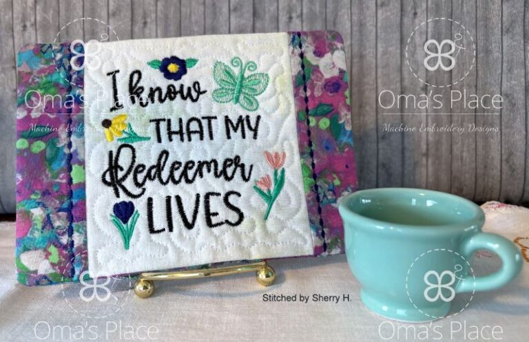 My Redeemer Lives Mug Rug (5×7) · Oma’s Place Machine Embroidery Designs