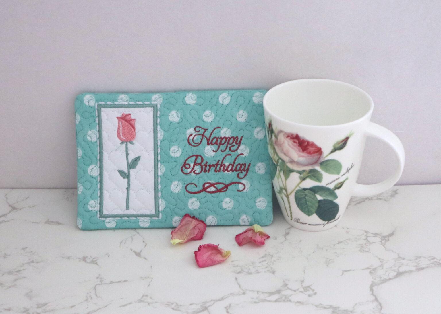 Rose Birthday Mug Rug Combo · Oma’s Place Machine Embroidery Designs